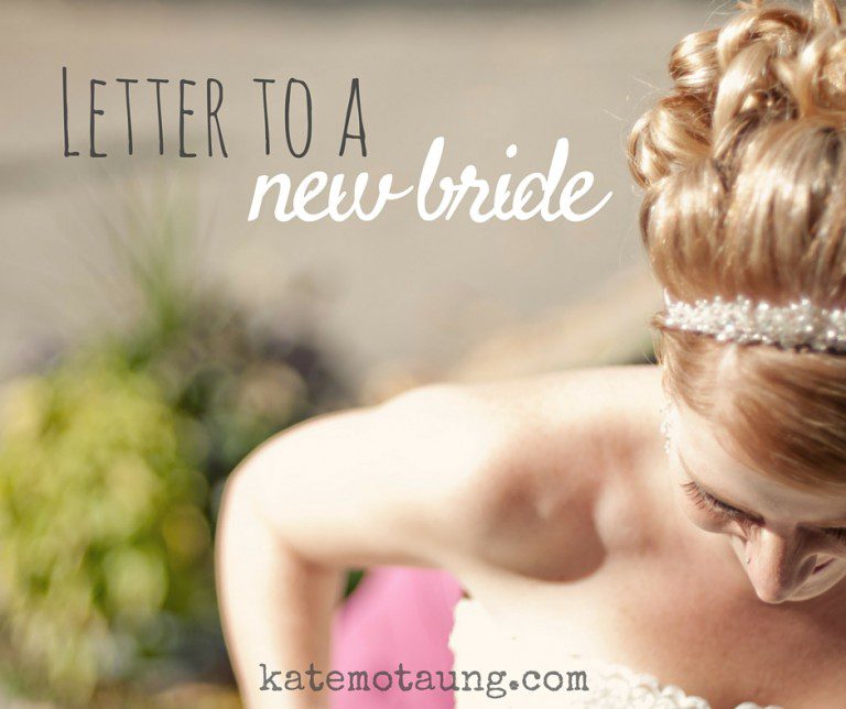 Letter to a New Bride :: Marriage Advice for Newlyweds